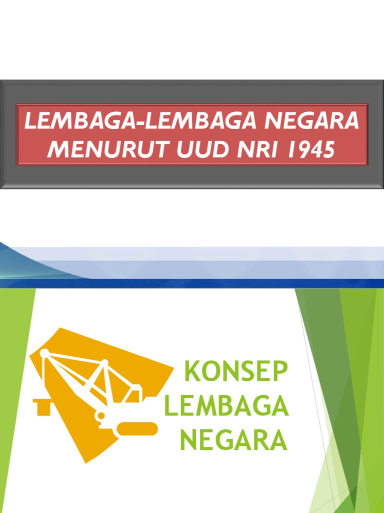 Lembaga Negara dalam UUD 1945 | PDF | Hukum