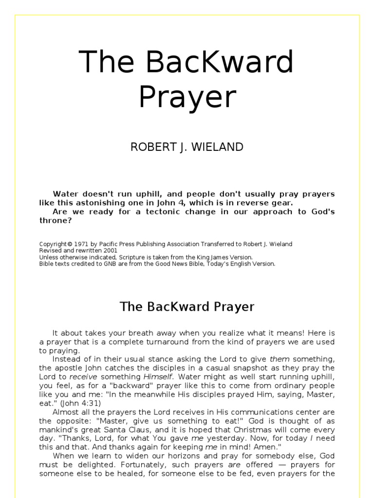 The BacKward Prayer - Robert J. Wieland - Word 2003 | PDF | Prayer | Faith