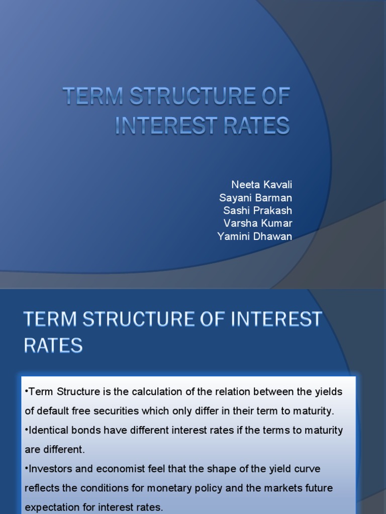 Term Structure of Interest Rates | PDF | Yield Curve | Yield (Finance)