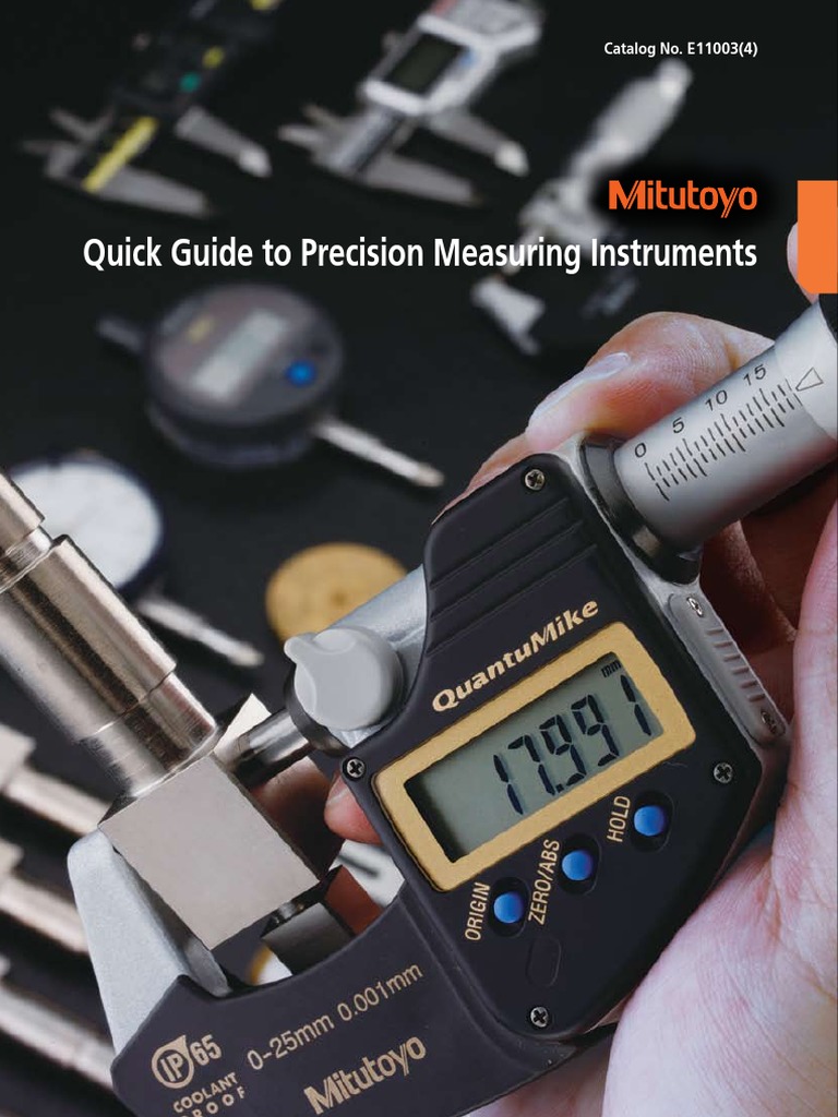 Quick Guide To Precision Measuring Instrument | PDF | Engineering ...