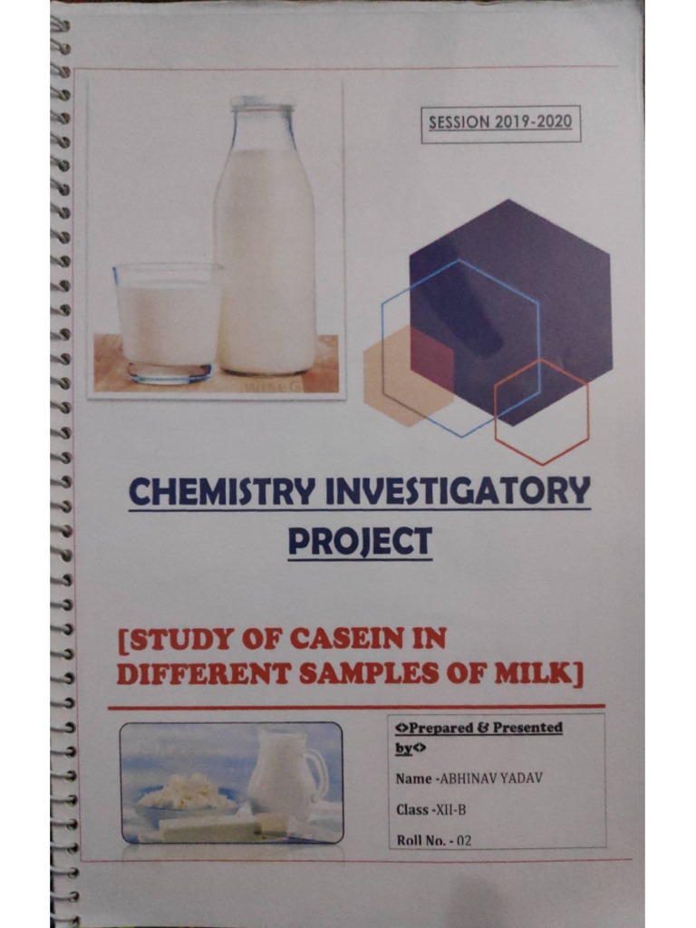 Chemistry Project On Casein in Milk For Class 12 CBSE | PDF