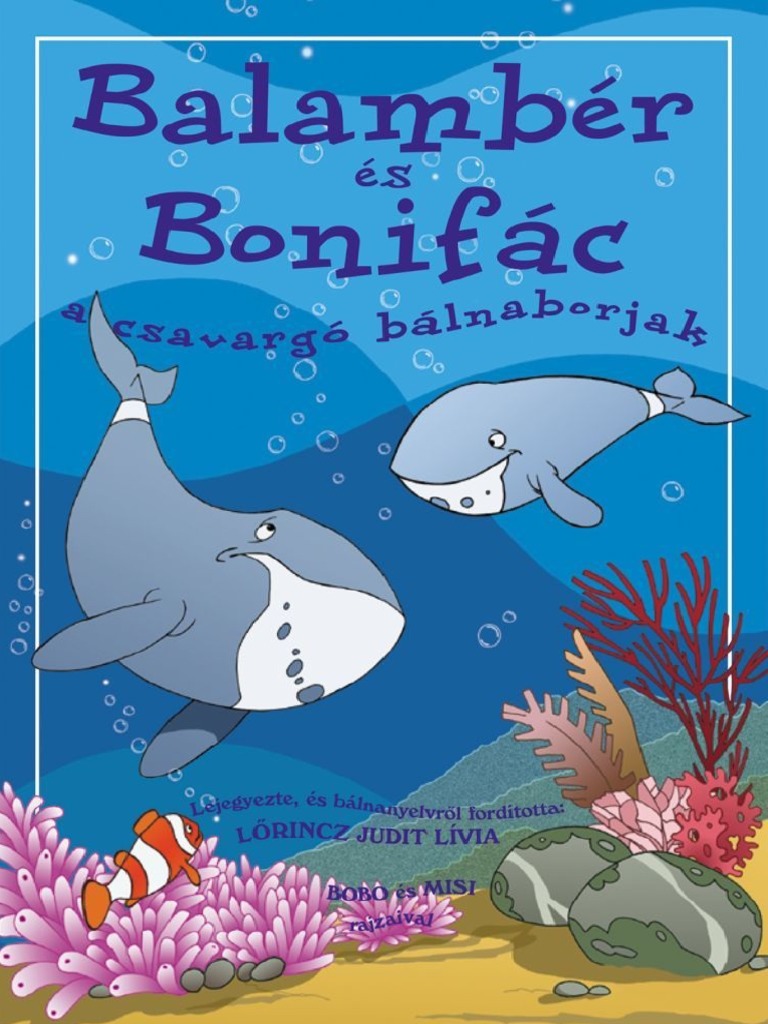 Balambér És Bonifác A Csavargó Bálnaborjak | PDF