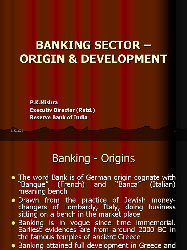 Banking Sector - Origin & Development | PDF | Reserve Bank Of India ...
