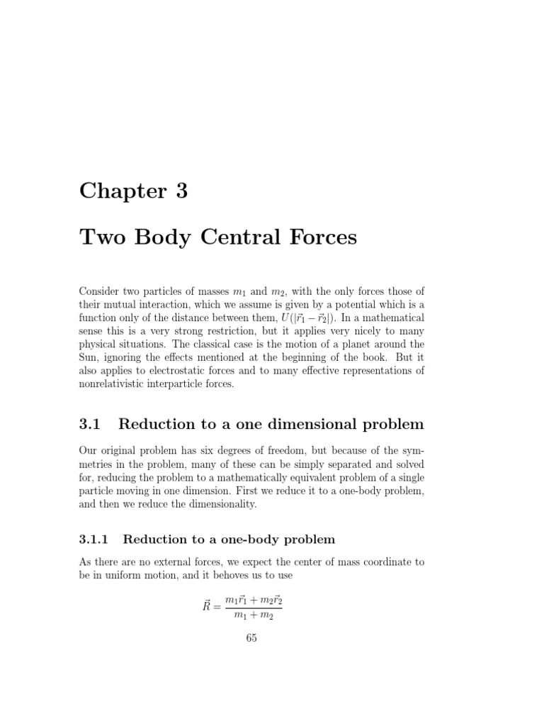 Reduction of the Two-Body Central Force Problem to a One-Dimensional ...