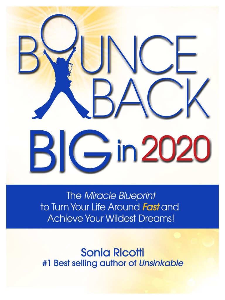 Bounce Back BIG by Sonia Ricotti (2020) PDF | PDF | Mind | Feeling