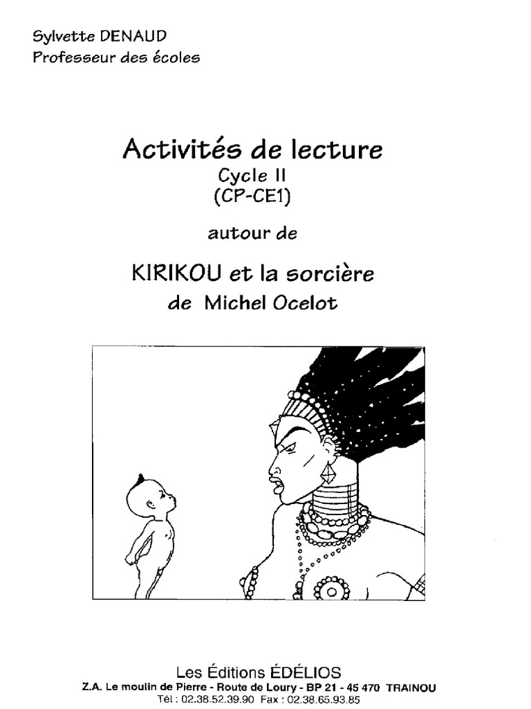 Activites de Lecture Autour de Kirikou Et La Sorciere - Cycle II (CP ...