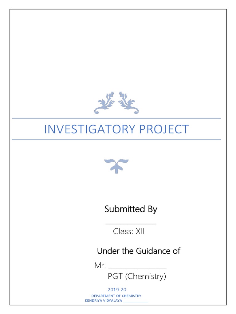 Chemistry Investigatory Project | PDF | Chemical Substances | Chemistry