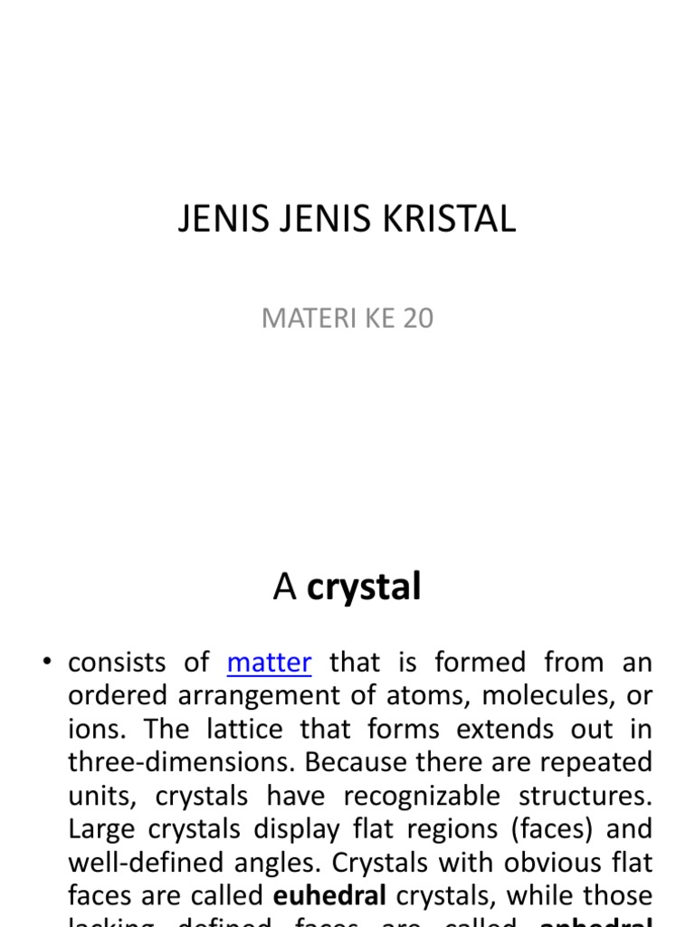 Materi Ke 20 Jenis Kristal | PDF | Crystal | Molecules
