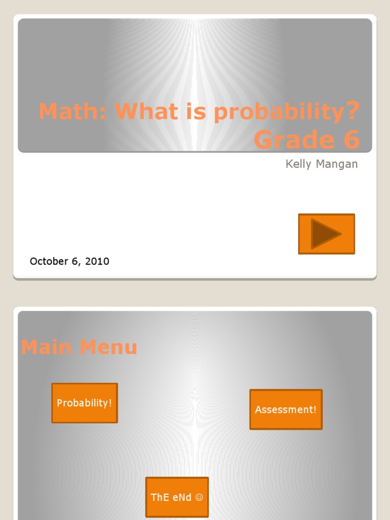 Math: What Is Probability: ? Grade 6 | PDF | Odds | Probability