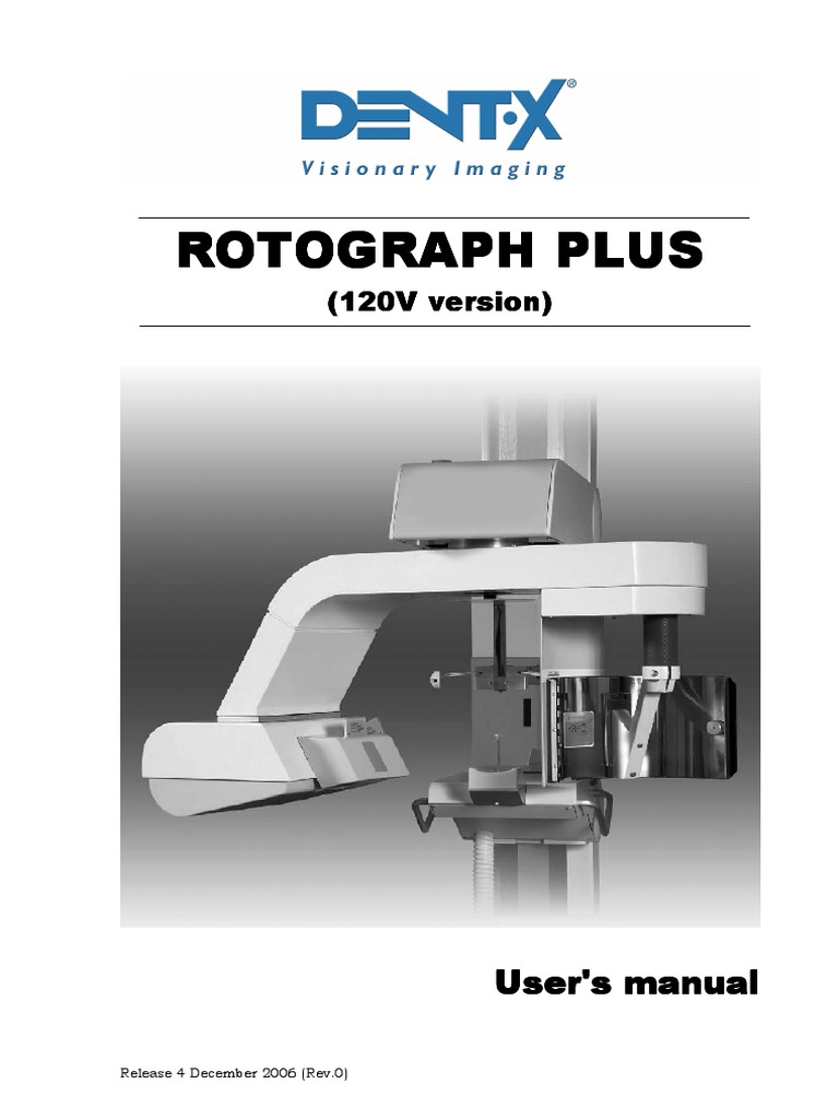 Rotoplus User Manual | PDF | X Ray | Vacuum Tube