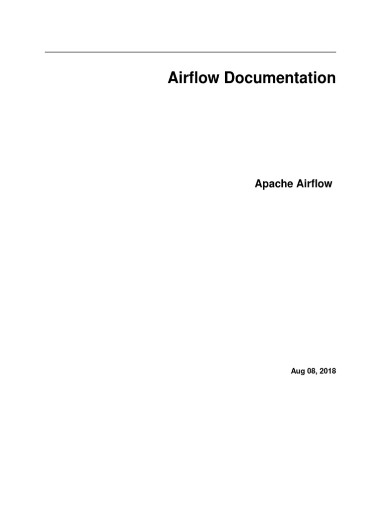 Airflow Documentation 080818 | PDF | Intellectual Works | Computing