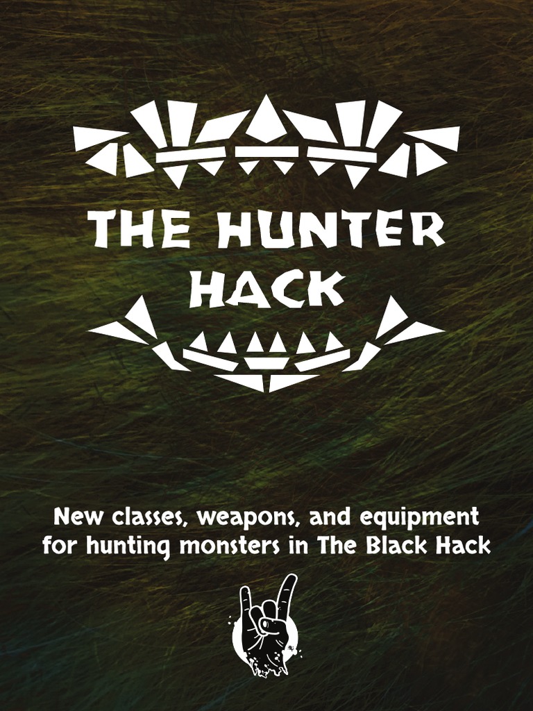 The Hunter Hack | PDF