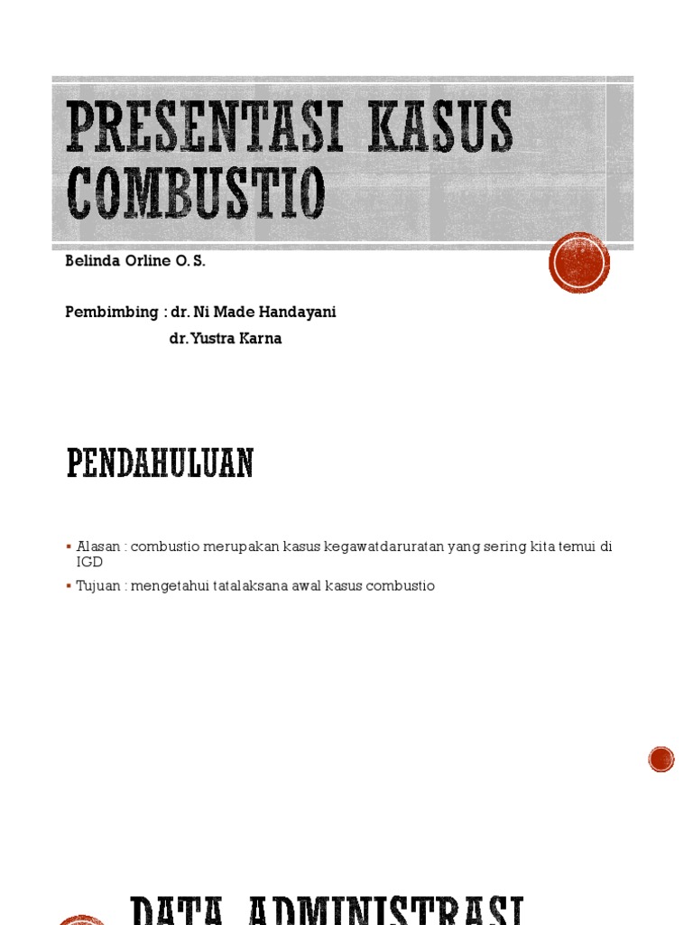 Presentasi Kasus Combustio | PDF