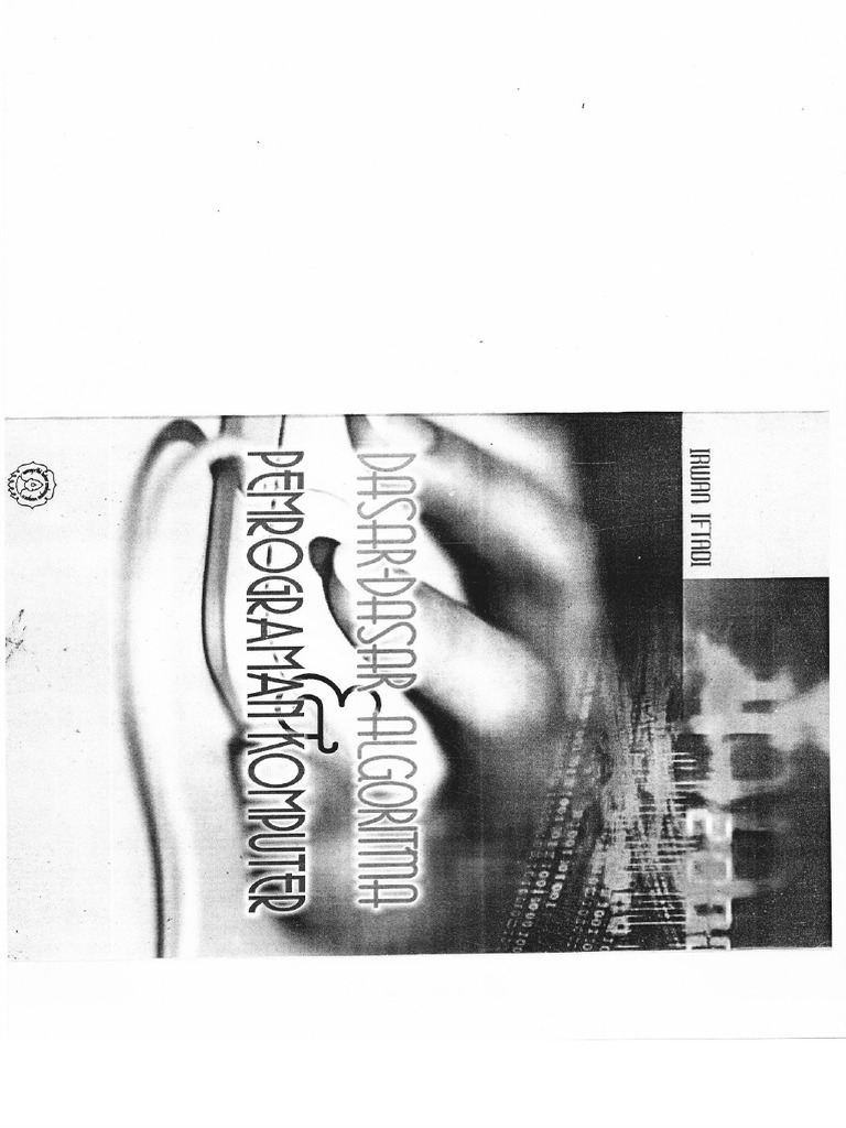 Dasar Dasar Algoritma Dan Pemrograman Komputer PDF | PDF