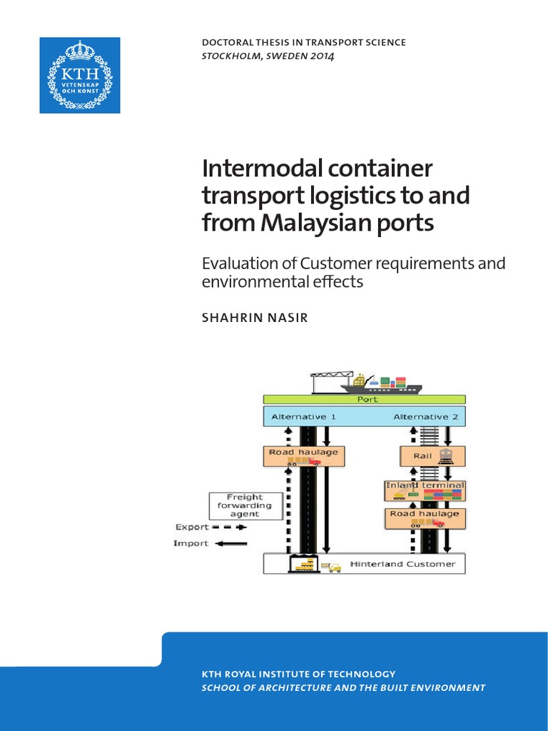 Evaluating Strategies To Increase Intermodal Container Transport In Malaysia Through Analysis Of