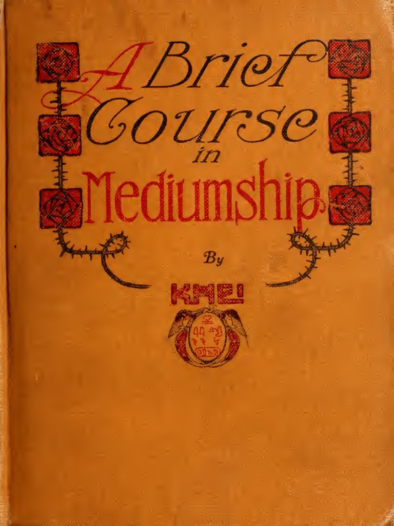 Brief Course in Mediumship PDF | PDF | Mediumship | Plane (Esotericism)