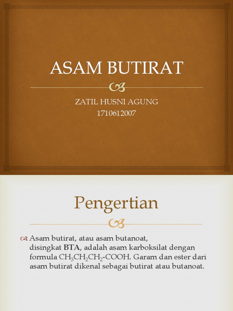 Sumber dan Struktur Asam Butirat | PDF | Sains & Matematika
