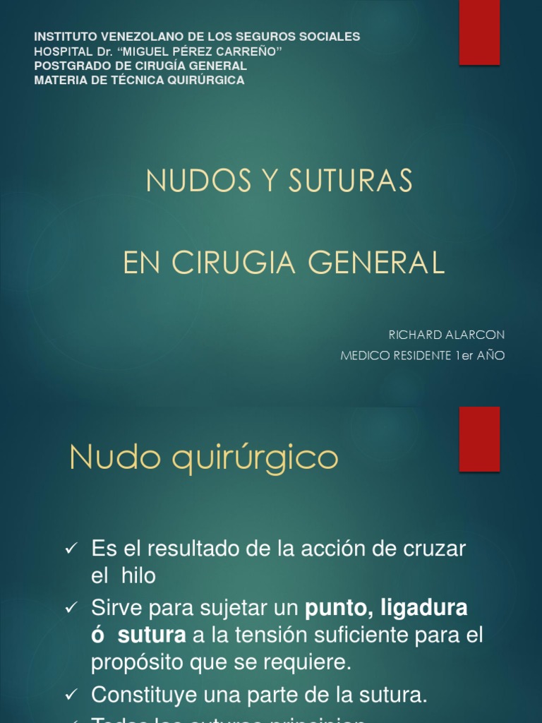 Exposicion Nudos y Suturas | PDF | Sutura Quirúrgica | Cirugía