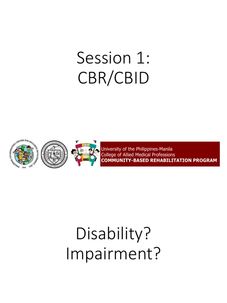 Session 1 CBR:CBID PEChing PDF | Download Free PDF | Disability ...