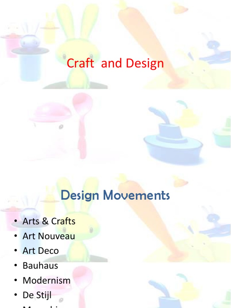 Design Movements | PDF | Modernism | Arts And Crafts Movement