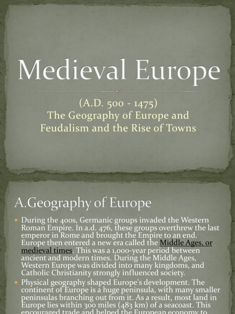 MEC - The Geography and Rise of Feudalism and Towns in Medieval Europe ...