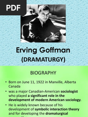 Erving Goffman Symbolic Interactionism