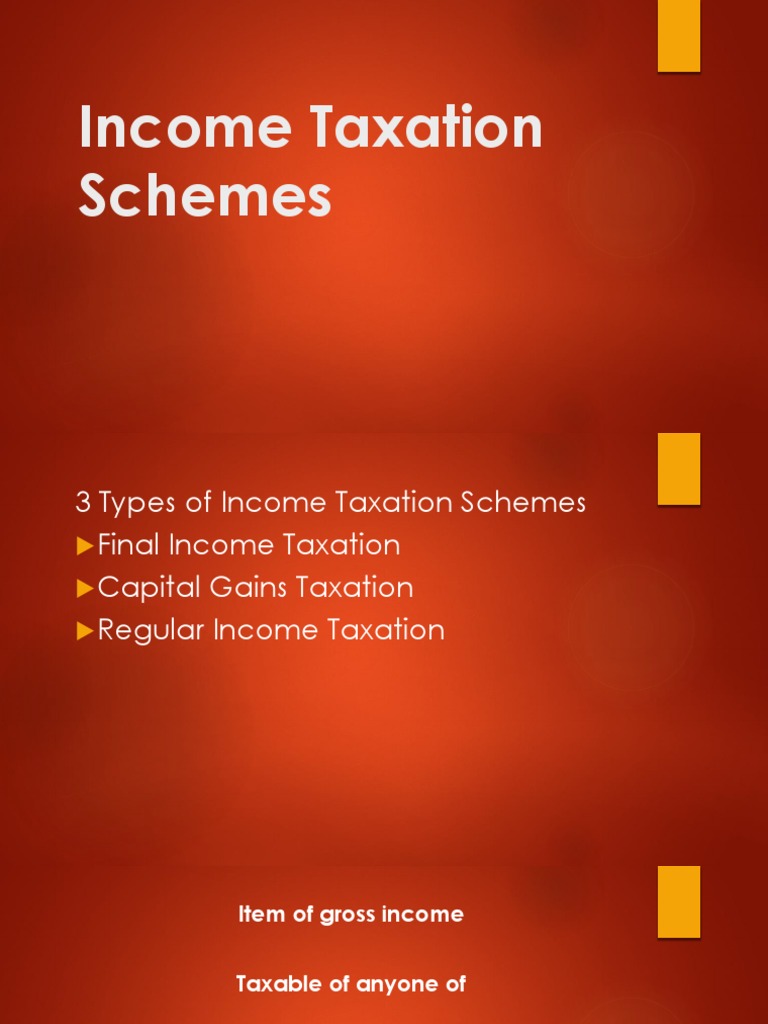 3 Types of Income Tax Schemes Explained | PDF | Capital Gains Tax ...