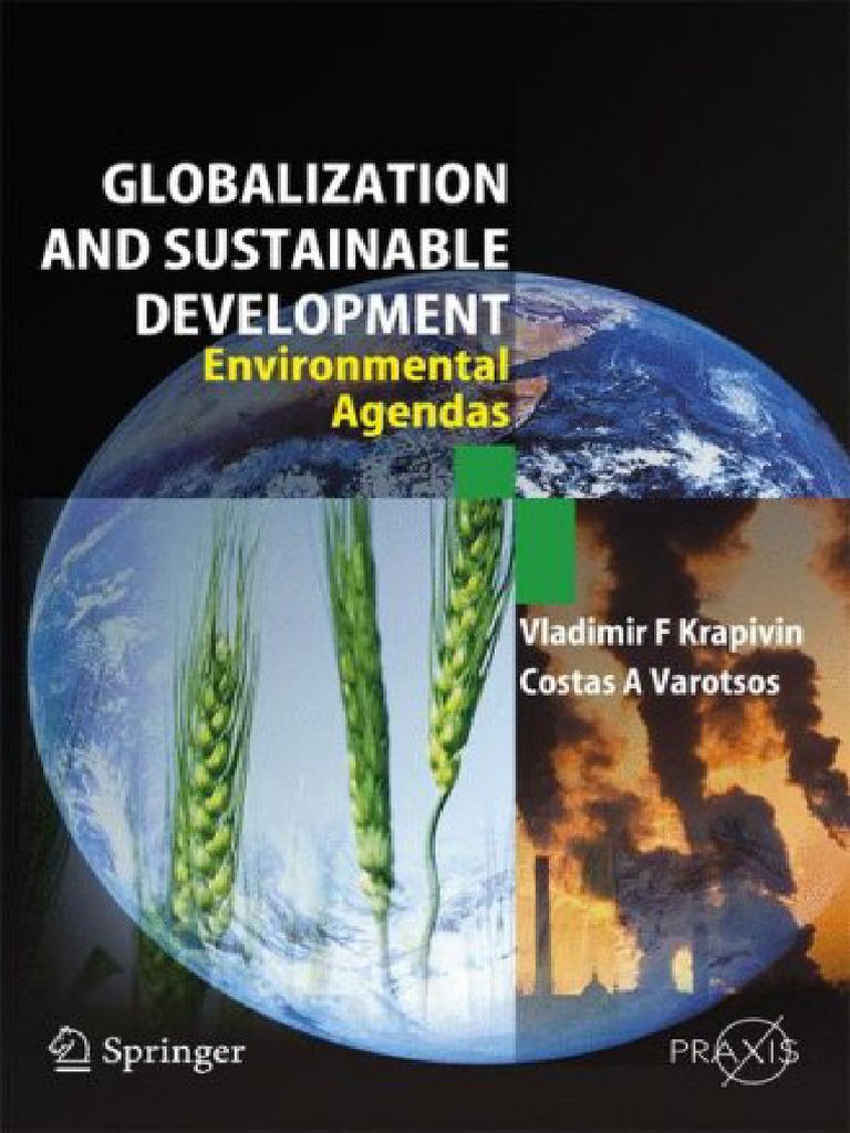 Globalisation and Sustainable Development-3540706615 PDF | PDF | Sustainability | Ecology