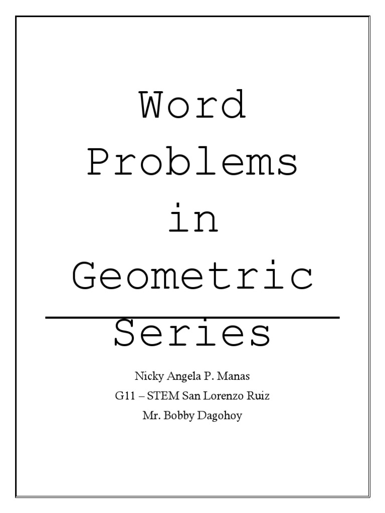 Word Problems in Geometric Series | PDF | Wellness | Medical