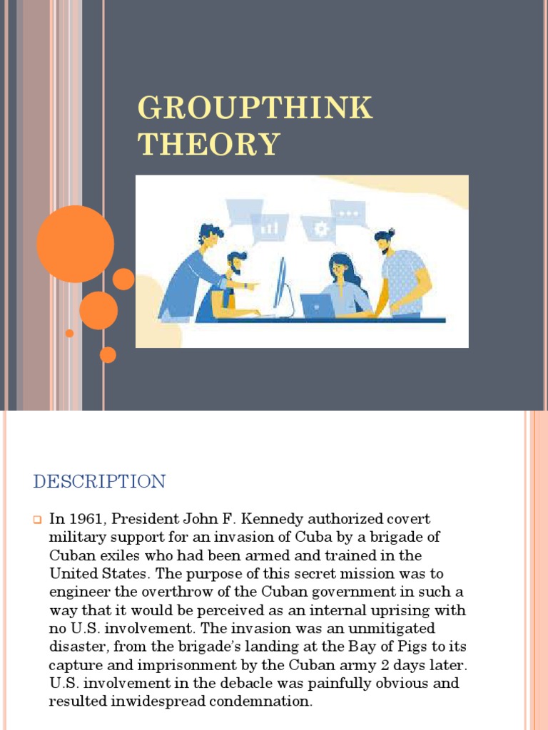 Groupthink Theory | PDF | Decision Making | Cognitive Science