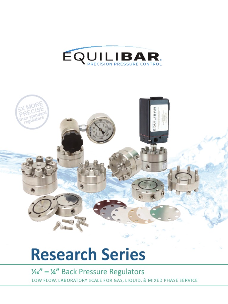 Equilibar-Research Series-Back Pressure Regulators | PDF | Valve | Gases