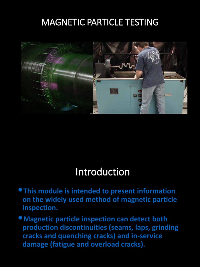 A Comprehensive Guide to Magnetic Particle Testing | PDF | Magnetic ...