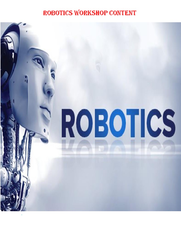 Robotics Workshop: Build & Program Robots | PDF | Microcontroller | Arduino