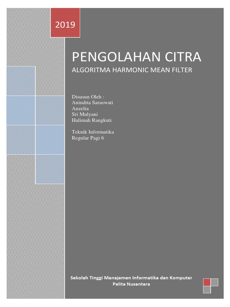 Algoritma Harmonic Mean Filter Kelompok 4 PDF