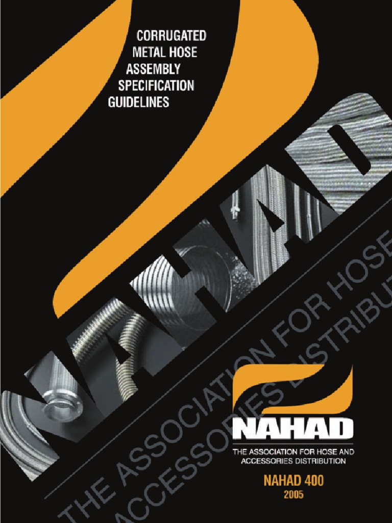 NAHAD Corrugated Metal Hose Assembly Guidelines | PDF | Pipe (Fluid ...
