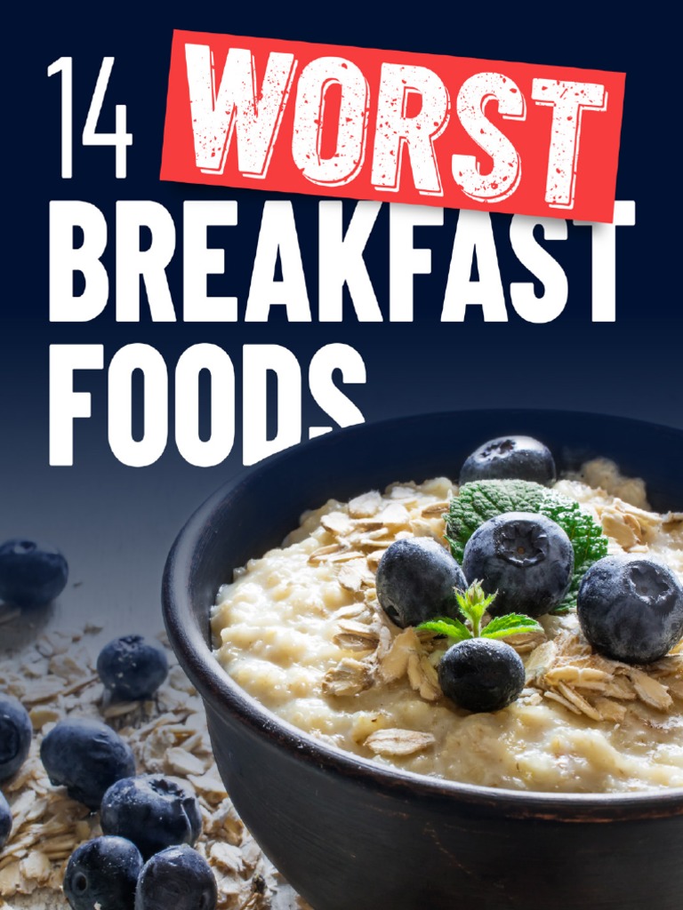 14 Worst Breakfast Foods | PDF | Breads | Muffin