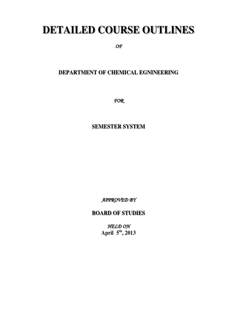 Chemical Engineering Course Outlines - Effective From Fall 2013 | PDF ...