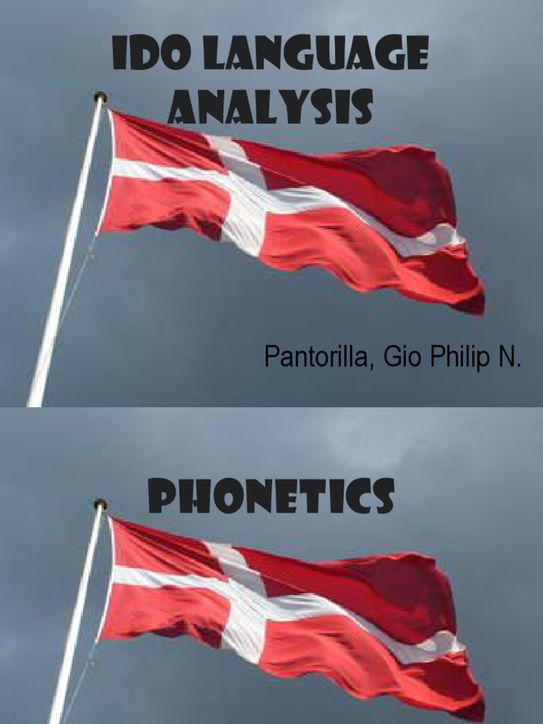 An Analysis of the Phonology, Morphology, and Syntax of the Ido ...