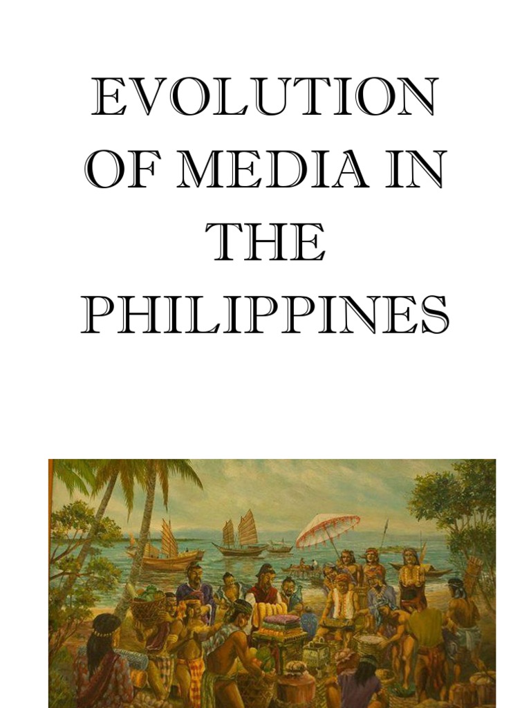 Evolution of Media in The Philippines | PDF | History