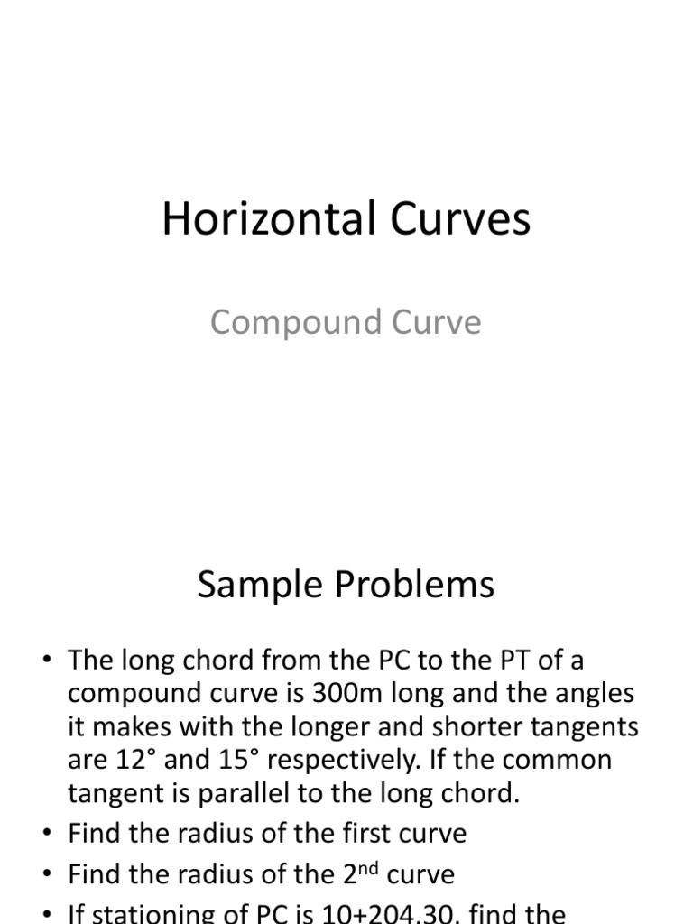 Horizontal Curves Compound Curve Sample Problems | PDF | Tangent | Angle