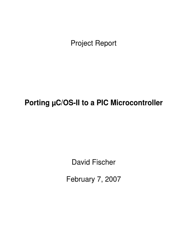Porting uCOS-II To A PIC Microcontroller | Download Free PDF | Porting ...