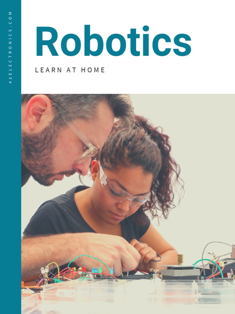 Learn Robotics at Home Ebook 7-4-19 PDF | PDF | Robotics | Electronic ...