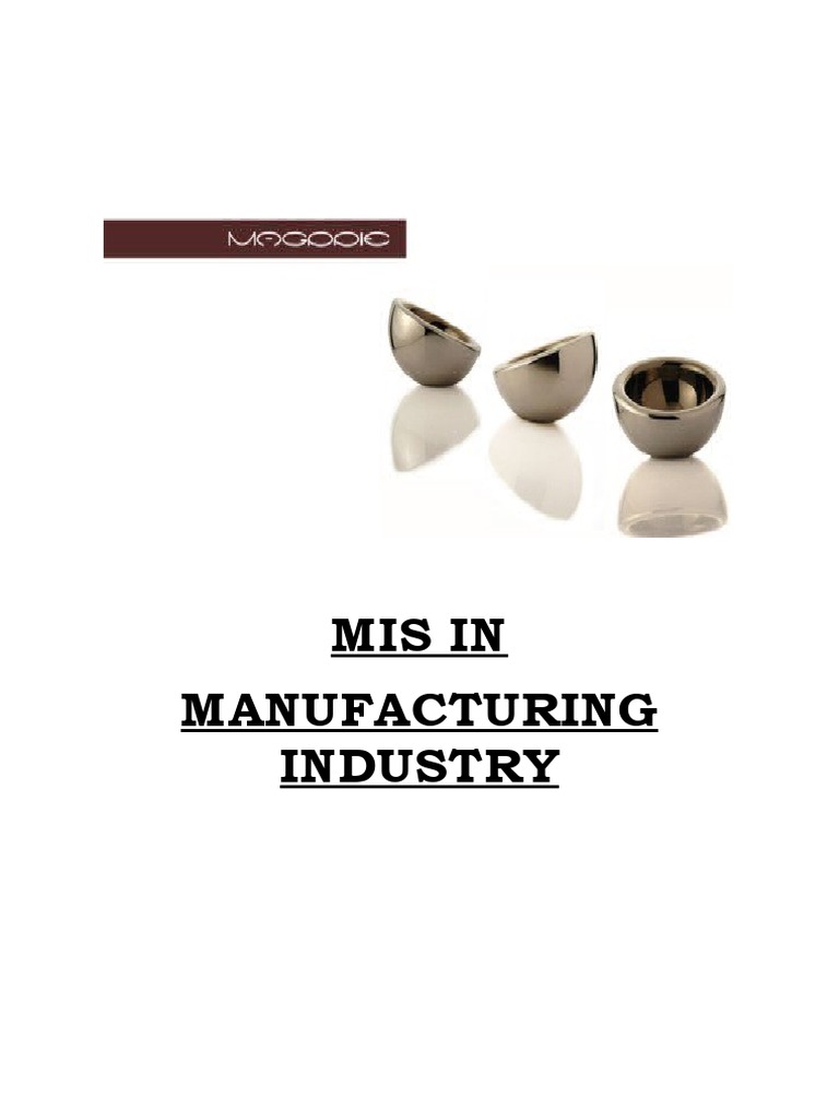 Mis in Manufacturing Industry | PDF | Management Information System ...