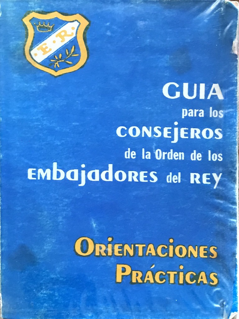 Guía para Los Consejeros de La Orden de Los Embajadores Del Rey ...