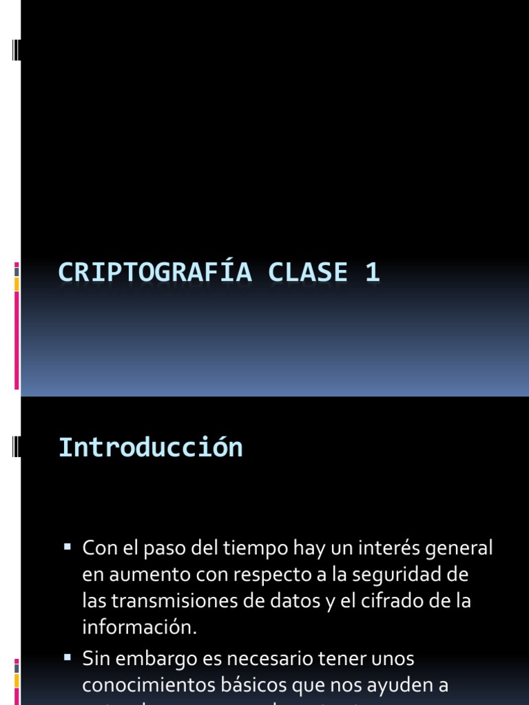 Criptografía Clase 1 | PDF | Criptografía | Criptoanálisis