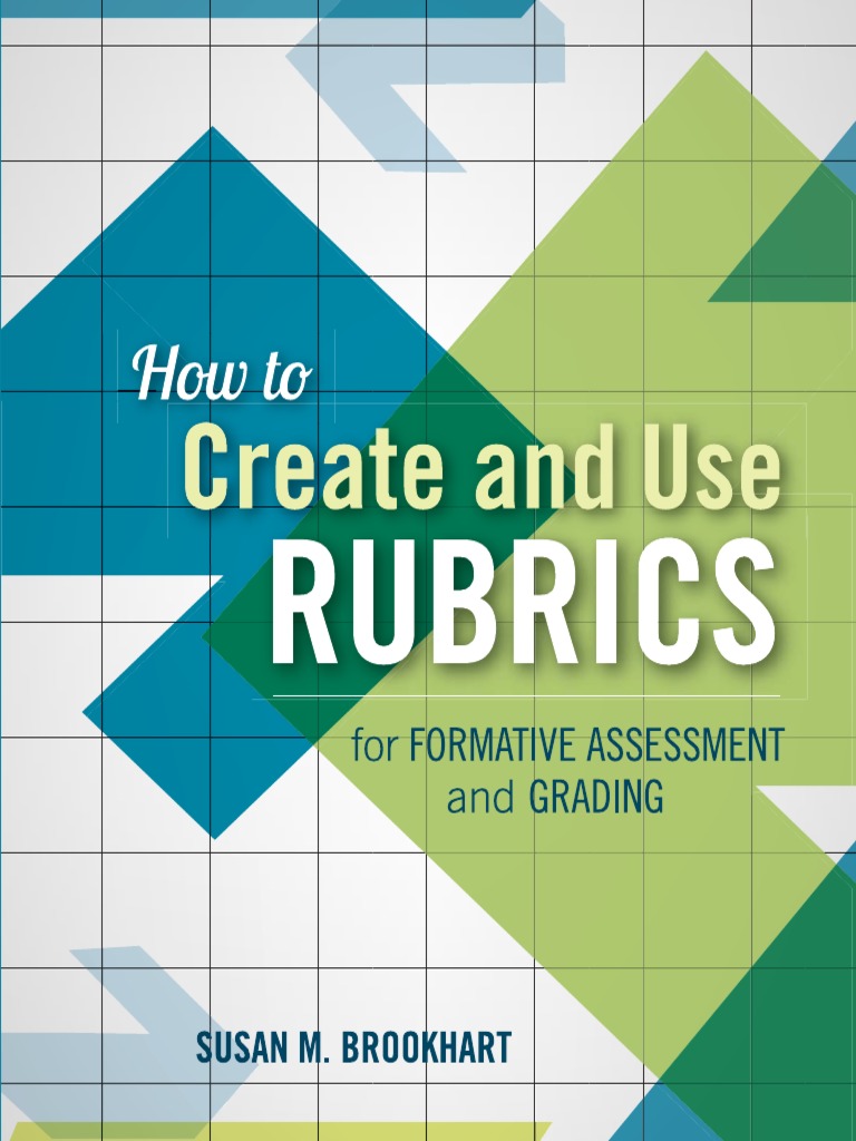 How To Create and Use Rubrics For Formative Assessment and Grading ...