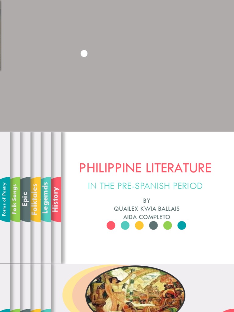 Pre-Spanish Philippine Literature Overview | PDF | Epic Poetry | Legends