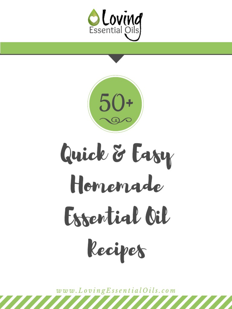 50 Quick Easy Homemade Essential Oil Recipes Printable PDF COMPLETE ...