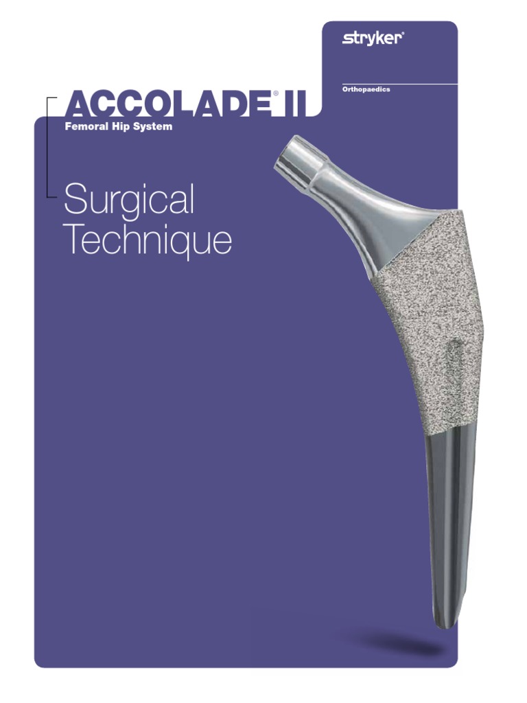 ACCOLADE II Surgical | PDF | Hip | Surgery