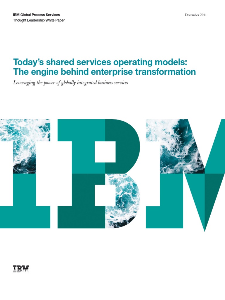 IBM SharedServices Whitepaper | PDF | Business Process | Outsourcing